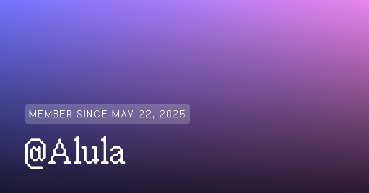 Alulasit (@Alula) | Transient Labs