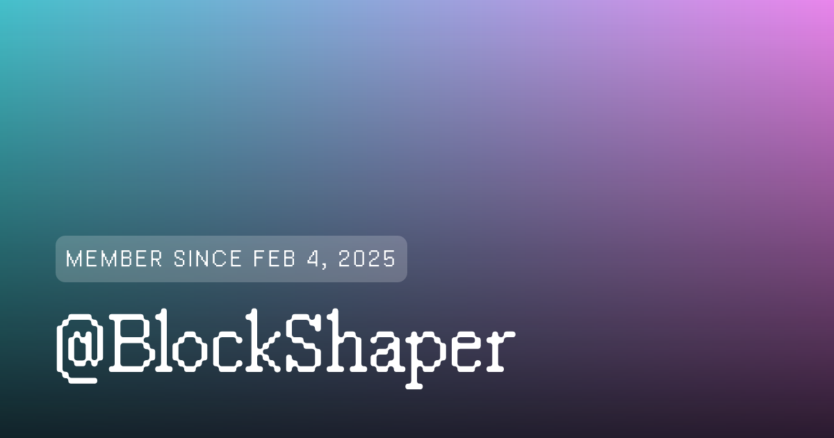 BlockShaper (@BlockShaper) | Transient Labs