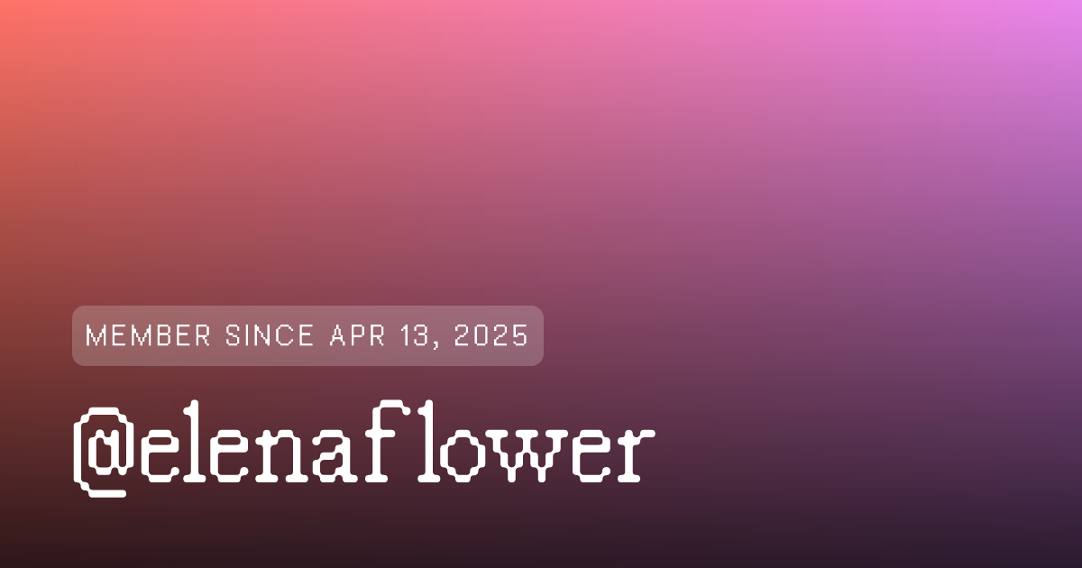 elenaflower (@elenaflower) | Transient Labs