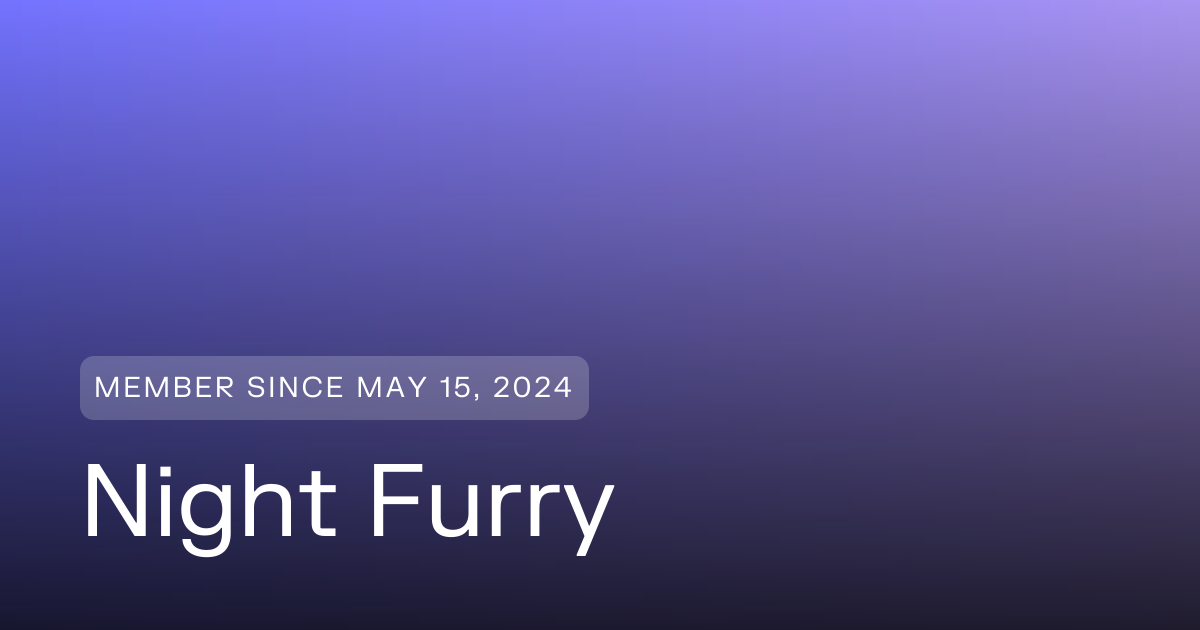Night Furry (@night_furry) | Transient Labs