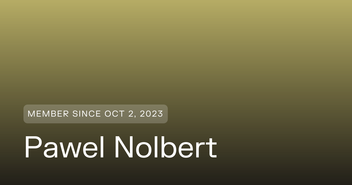 Pawel Nolbert (@nolbert) | Transient Labs